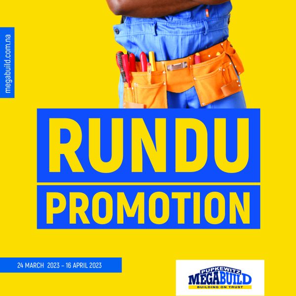Rundu Promotion - Pupkewitz Megabuild